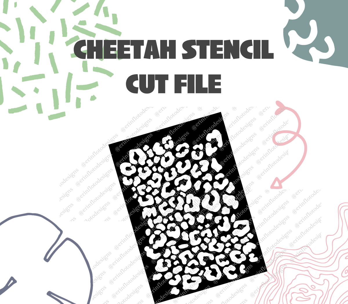 Cheetah Full Page Stencil Cut File Digital Download – Erin Floto Designs